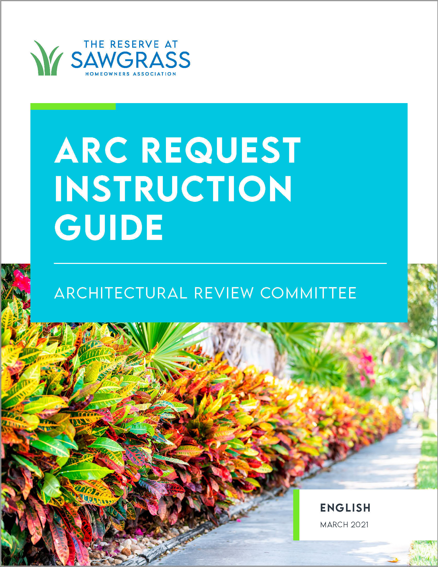Architectural Guidelines - Reserve at Sawgrass HOA